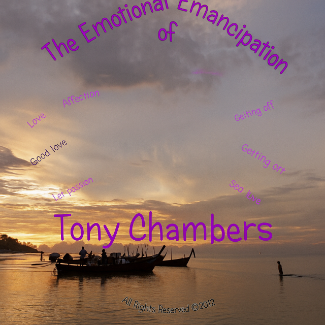 Tony Chambers – The Emotional Emancipation Of Tony Chambers (Rare ...